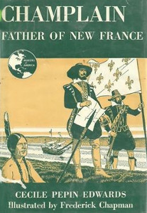 Champlain: Father of New France - Biblioguides