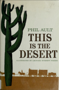 This is the Desert: The Story of America's Arid Region - Biblioguides