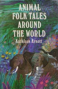 Animal Folk Tales Around the World - Biblioguides