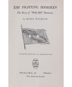 The Fighting Irishman: The Story of Wild Bill Donovan - Biblioguides