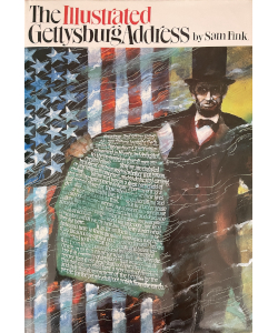 The Illustrated Gettysburg Address - Biblioguides