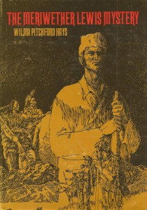 The Meriwether Lewis Mystery - Biblioguides