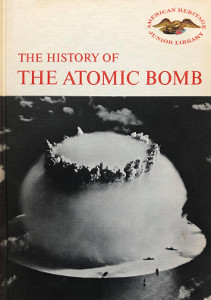 The History of the Atomic Bomb - Biblioguides