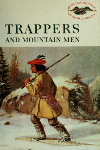 Trappers and Mountain Men - Biblioguides