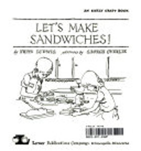 Let's Make Sandwiches! - Biblioguides