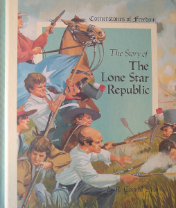 The Story of the Lone Star Republic - Biblioguides