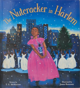 The Nutcracker in Harlem - Biblioguides