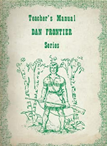Dan Frontier Series: Teacher's Manual - Biblioguides