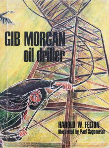 Gib Morgan: Oil Driller - Biblioguides