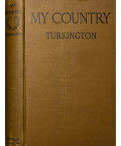 My Country: A Textbook in Civics and Patriotism for Young Americans ...