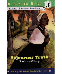 Sojourner Truth: Path to Glory - Biblioguides