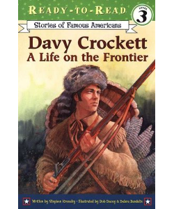 Davy Crockett: A Life on the Frontier - Biblioguides