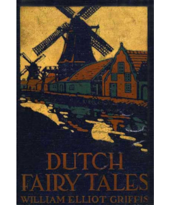 Dutch Fairy Tales for Young Folks - Biblioguides