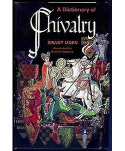 A Dictionary of Chivalry - Biblioguides