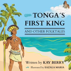 Tonga's First King and Other Folktales - Biblioguides
