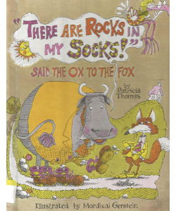 There are Rocks In My Socks Said the Ox to the Fox - Biblioguides