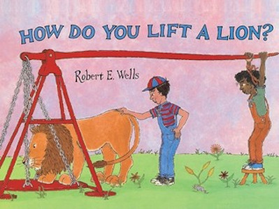 How Do You Lift a Lion? - Biblioguides