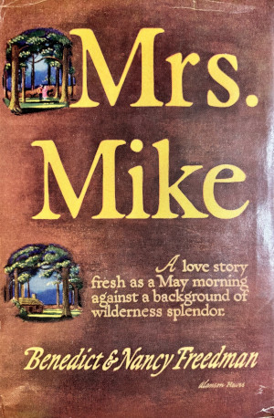 Mrs. Mike - Biblioguides