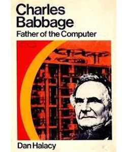 Charles Babbage: Father of the Computer - Biblioguides