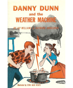 Danny Dunn and the Weather Machine - Biblioguides