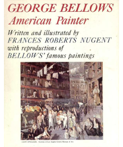 George Bellows: American Painter - Biblioguides