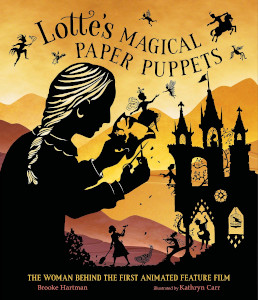 Lotte's Magical Paper Puppets: The Woman Behind the First Animated ...