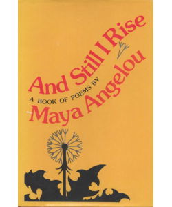 And Still I Rise: A Book of Poems - Biblioguides