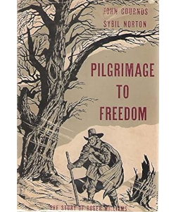 Pilgrimage to Freedom: The Story of Roger Williams - Biblioguides