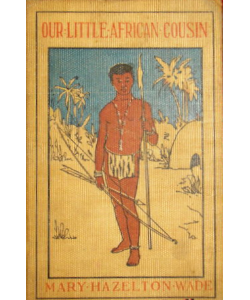 Our Little African Cousin - Biblioguides