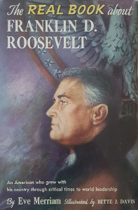 The Real Book about Franklin D. Roosevelt - Biblioguides