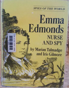 Emma Edmonds: Nurse and Spy - Biblioguides