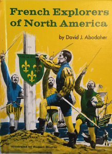 French Explorers of North America - Biblioguides