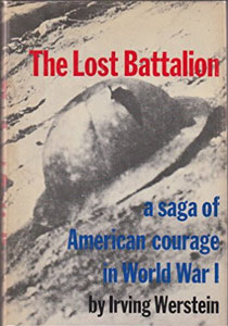 The Lost Battalion: A Saga of American Courage in World War I ...