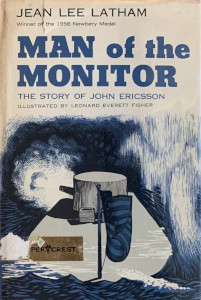 Man of the Monitor: The Story of John Ericsson - Biblioguides
