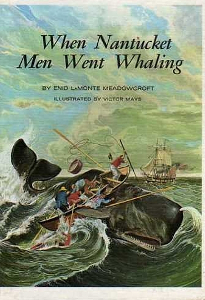 When Nantucket Men Went Whaling - Biblioguides