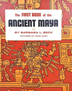 The First Book of the Ancient Maya - Biblioguides