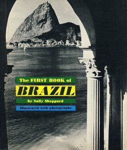 The First Book of Brazil - Biblioguides