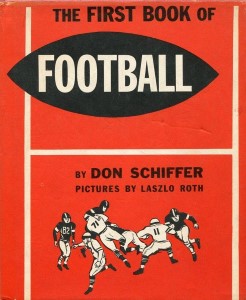 The First Book of Football - Biblioguides