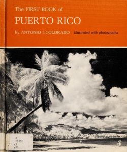 The First Book of Puerto Rico - Biblioguides
