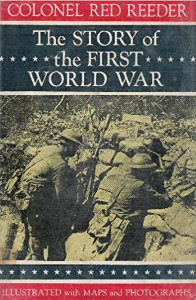 The Story of the First World War - Biblioguides