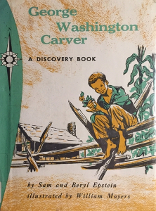 George Washington Carver: Negro Scientist - Biblioguides