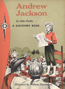 Andrew Jackson: Pioneer and President - Biblioguides