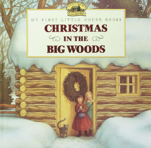Christmas in the Big Woods - Biblioguides