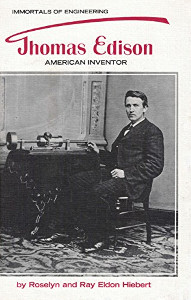 Thomas Edison: American Inventor - Biblioguides