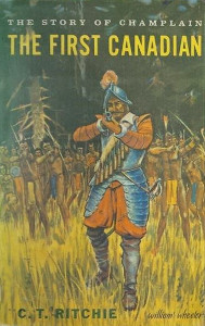 The First Canadian: The Story of Champlain - Biblioguides