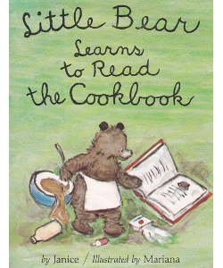 Little Bear Learns to Read the Cookbook - Biblioguides