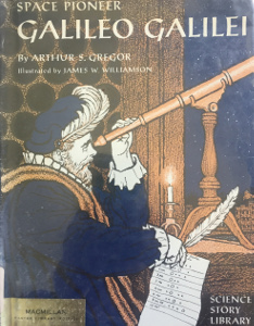 Galileo Galilei: Space Pioneer - Biblioguides