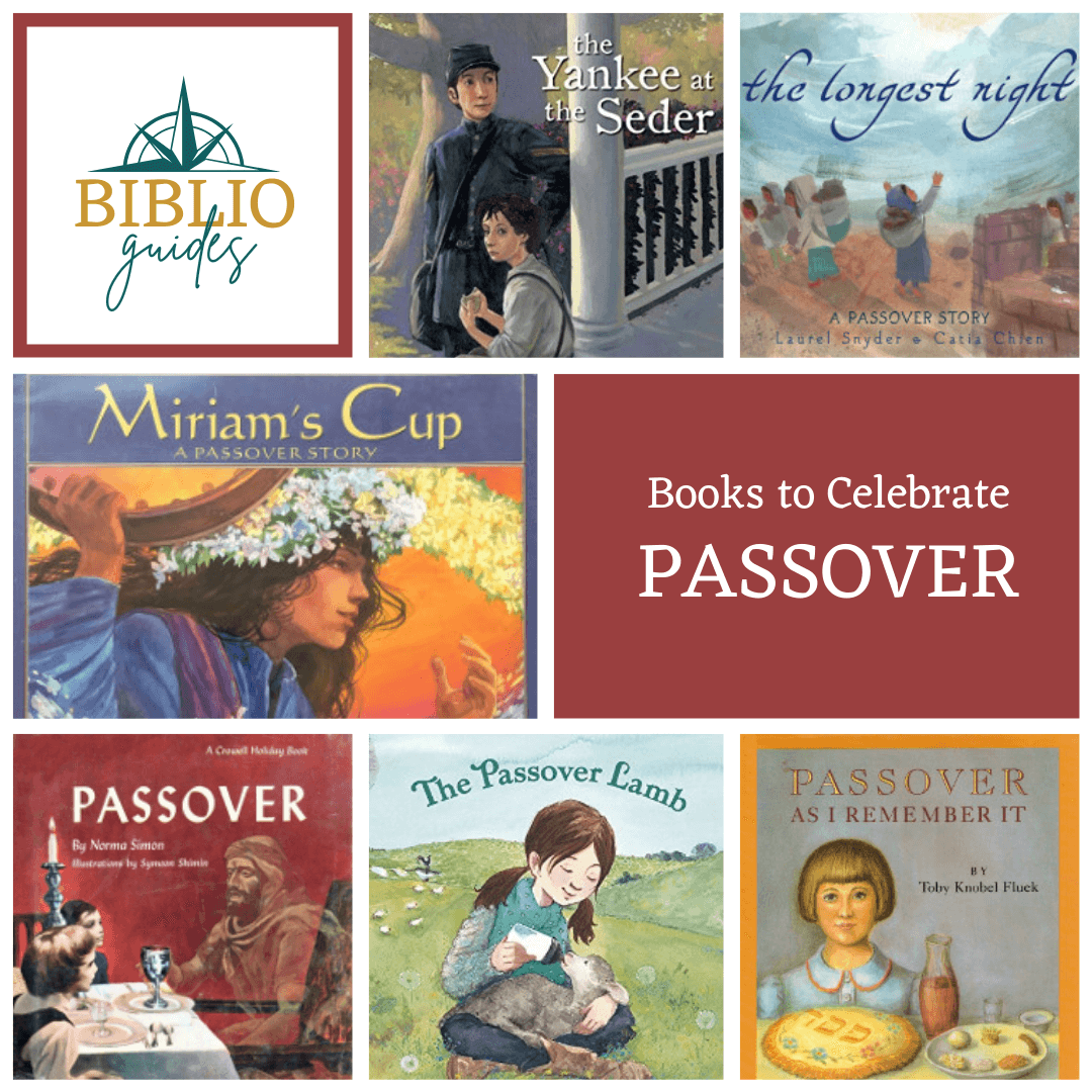Books to Celebrate Passover - Biblioguides