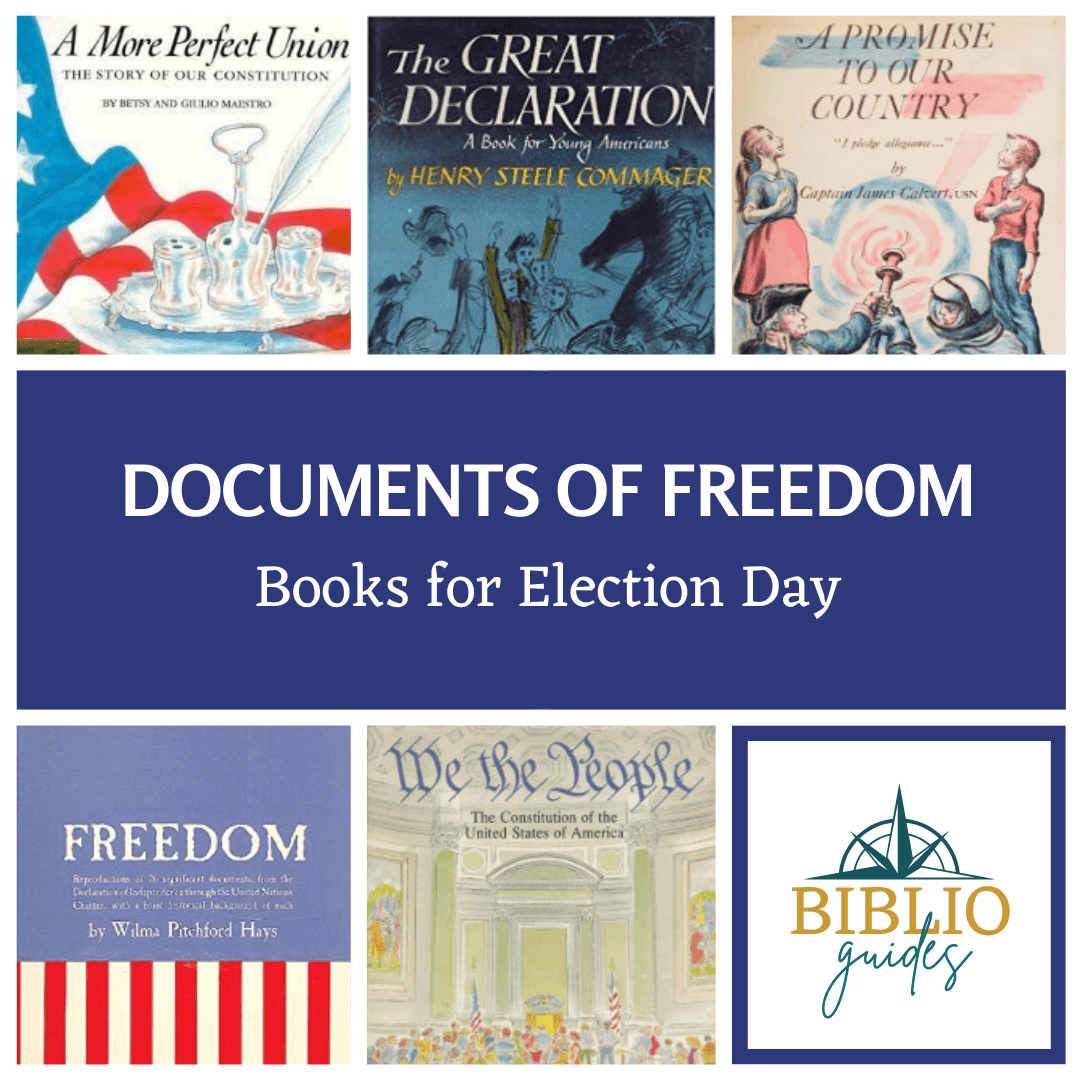 The Best Books on the Documents of Freedom for Election Day - Biblioguides