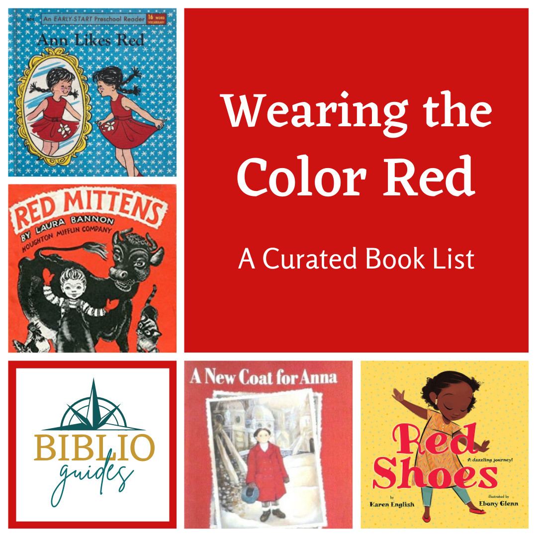 Wearing the Color Red: A Curated List - Biblioguides